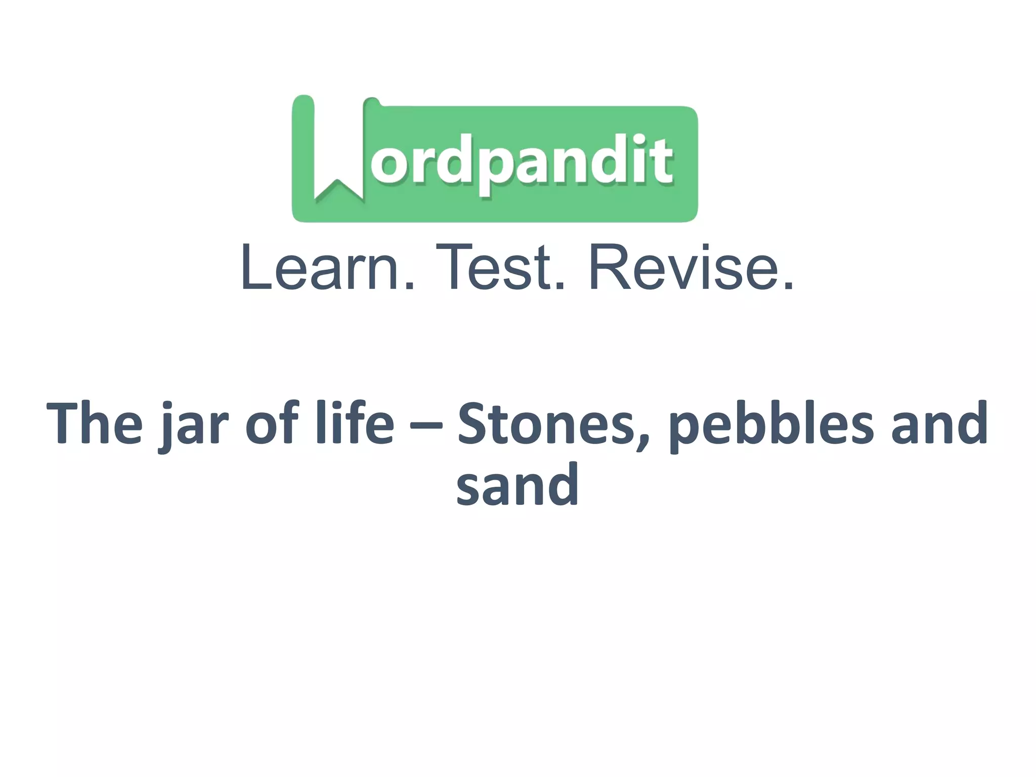 The jar of life – Stones, pebbles and sand (Motivation) | PPTX