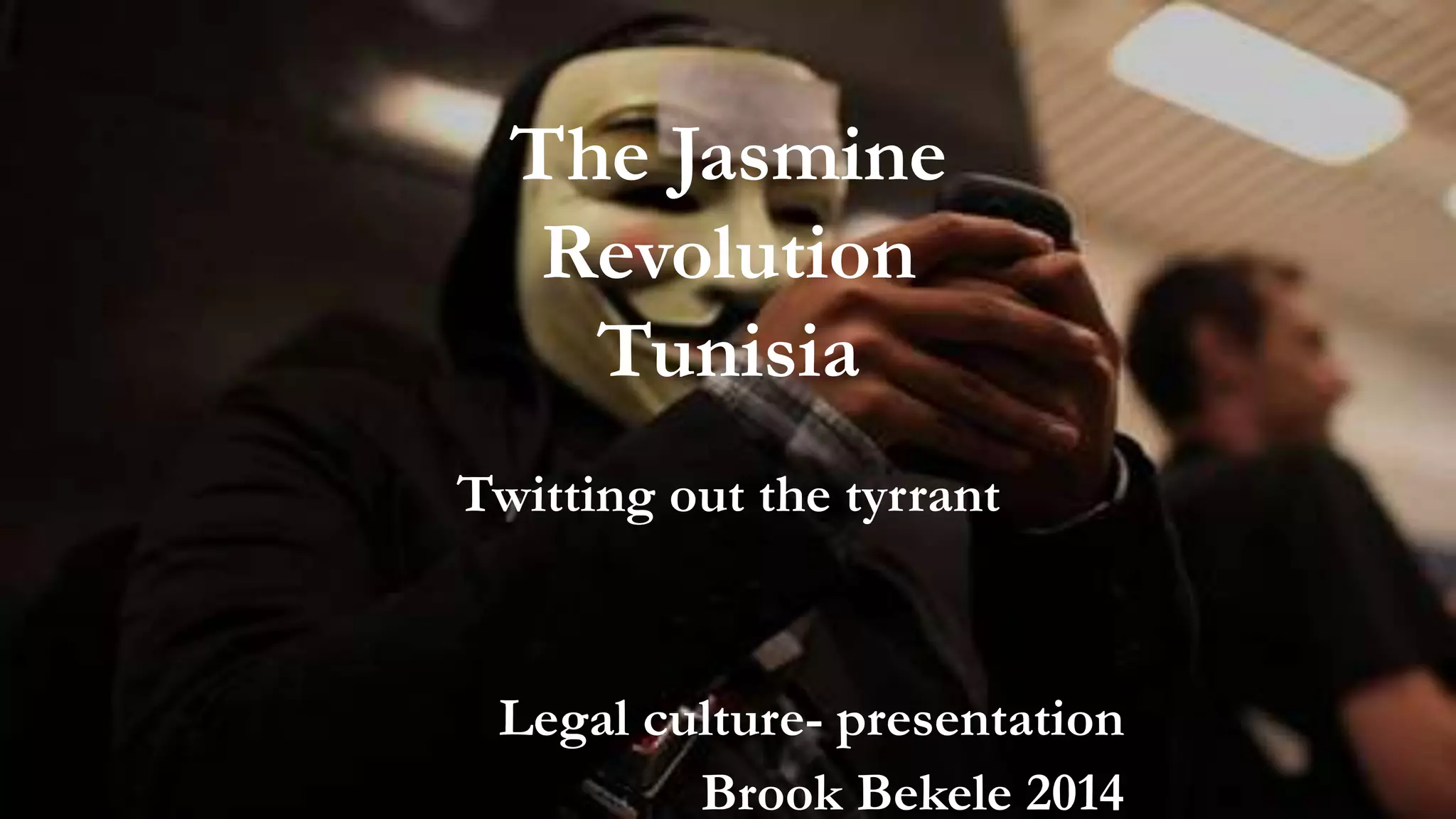 The jasmine revolution | PPTX