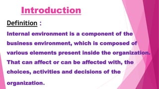 Internal Environment Of Business