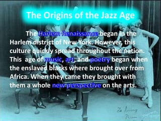 The Jazz and Harlem Renaissance | PPTX