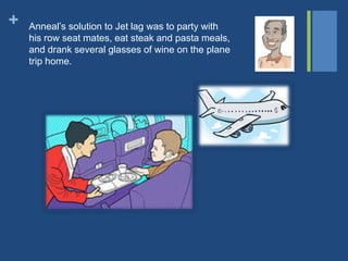 The jet lag solution | PPTX