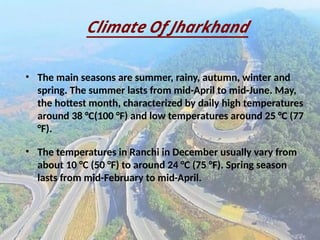 THE JHARKHAND STATE Beauty & rich cultures.pptx