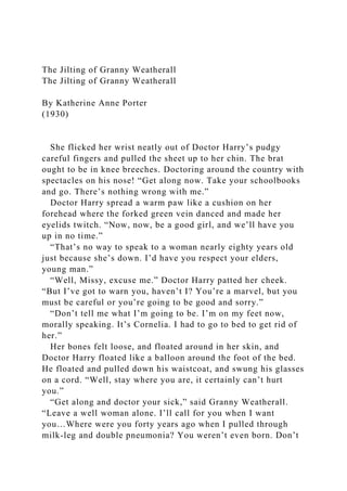 The Jilting of Granny WeatherallThe Jilting of Granny Weatherall.docx