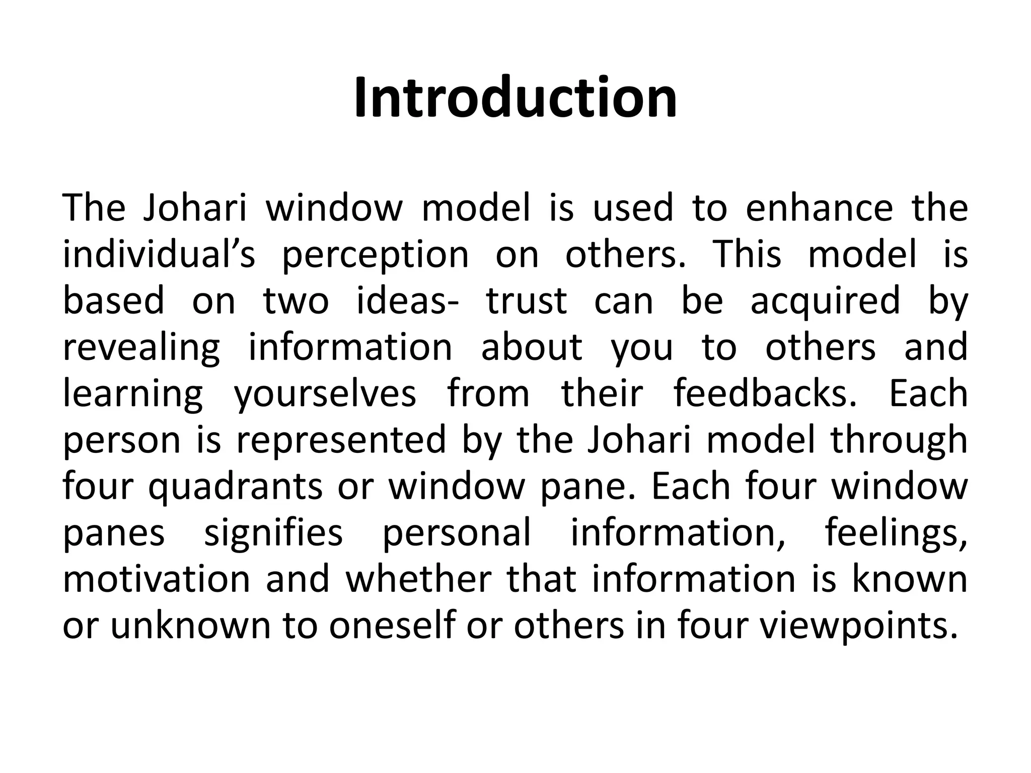 The Johari Window Model it is an organisational behaviour model | PPTX