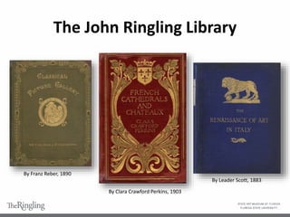 The John Ringling Library | PPTX | Art and Photography | Books and ...