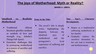 The Joys of Motherhood.pptx Buchi Emecheta | PPTX