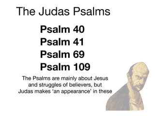 The Judas Psalms - what we learn from them | PDF
