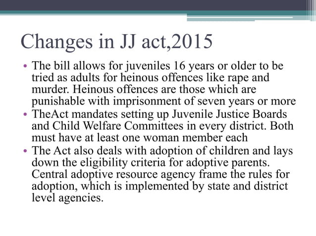 The juvenile justice (care and protection of children) act, 2015 | PPTX | Debated Sensitive ...