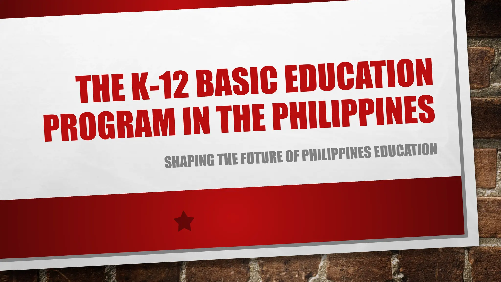 THE K-12 BASIC EDUCATION PROGRAM IN THE PHILIPPINES.pptx