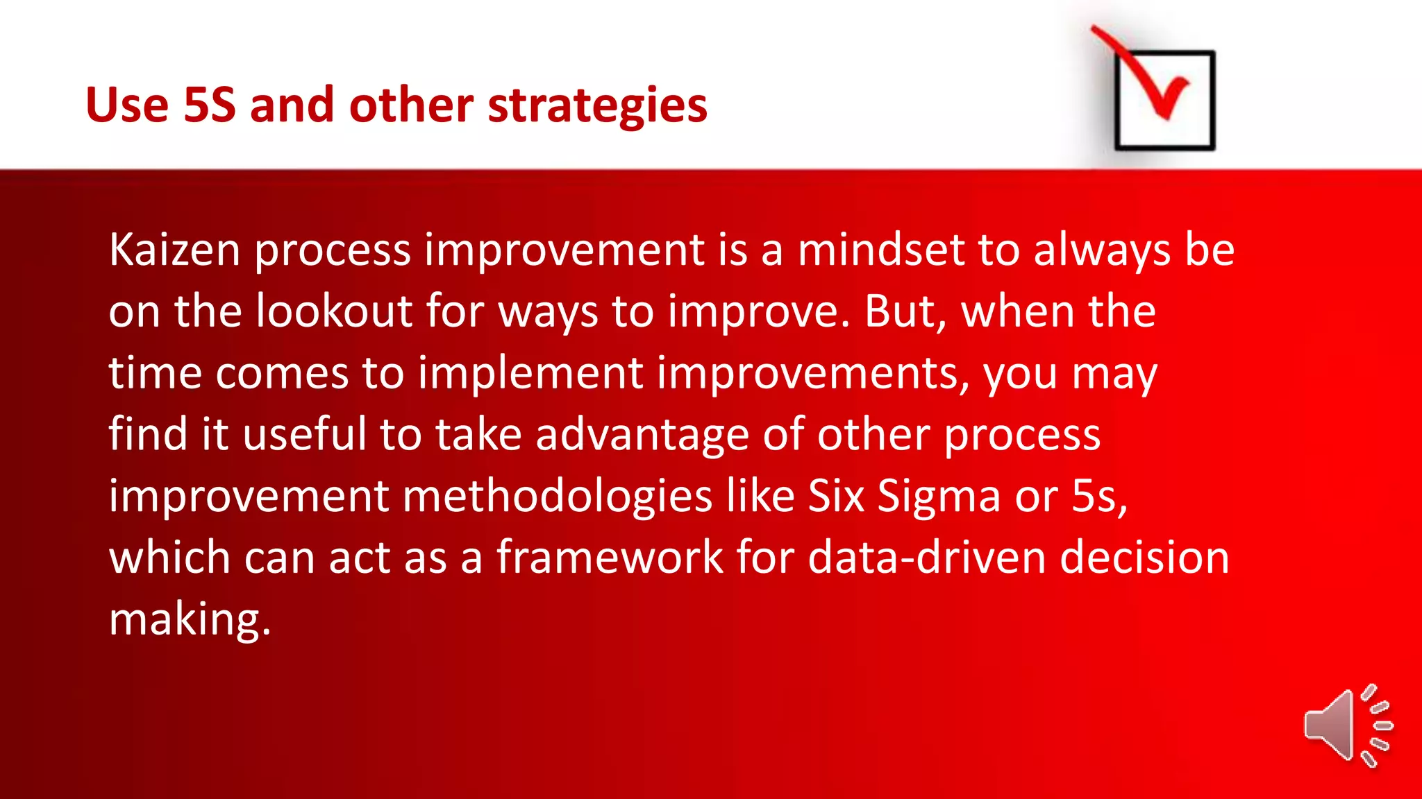 The kaizen methodology | PPTX