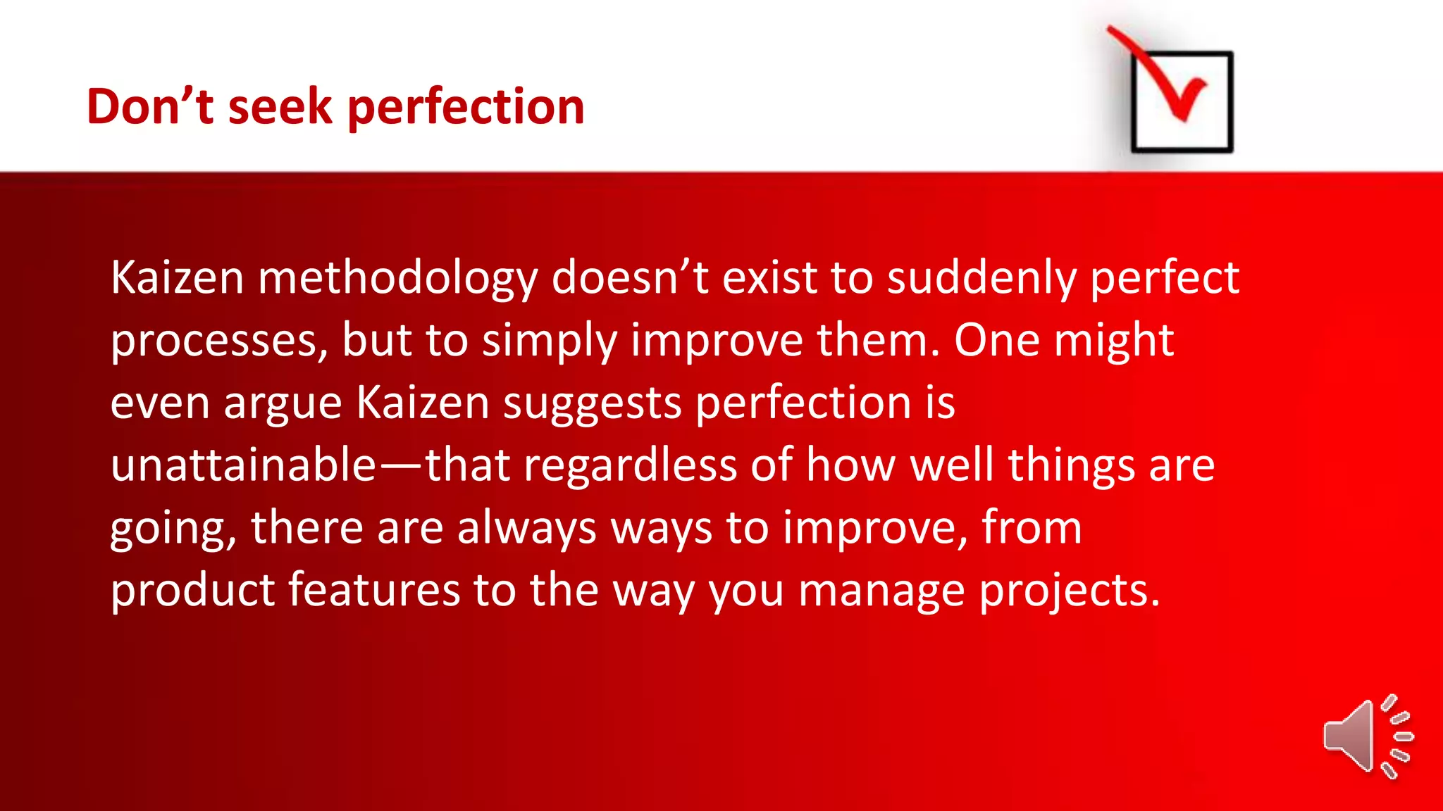 The kaizen methodology | PPTX