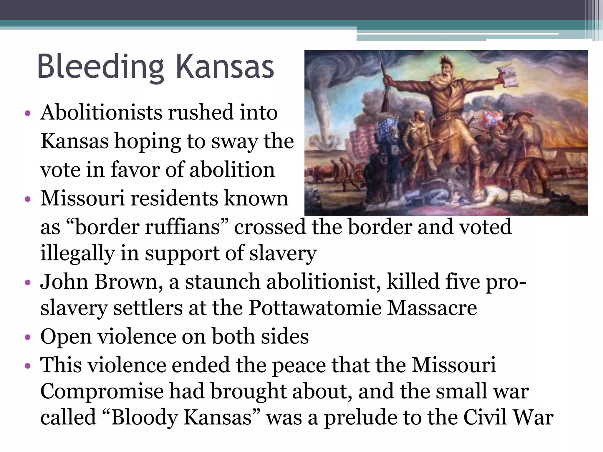 The Kansas Nebraska Act | PPTX