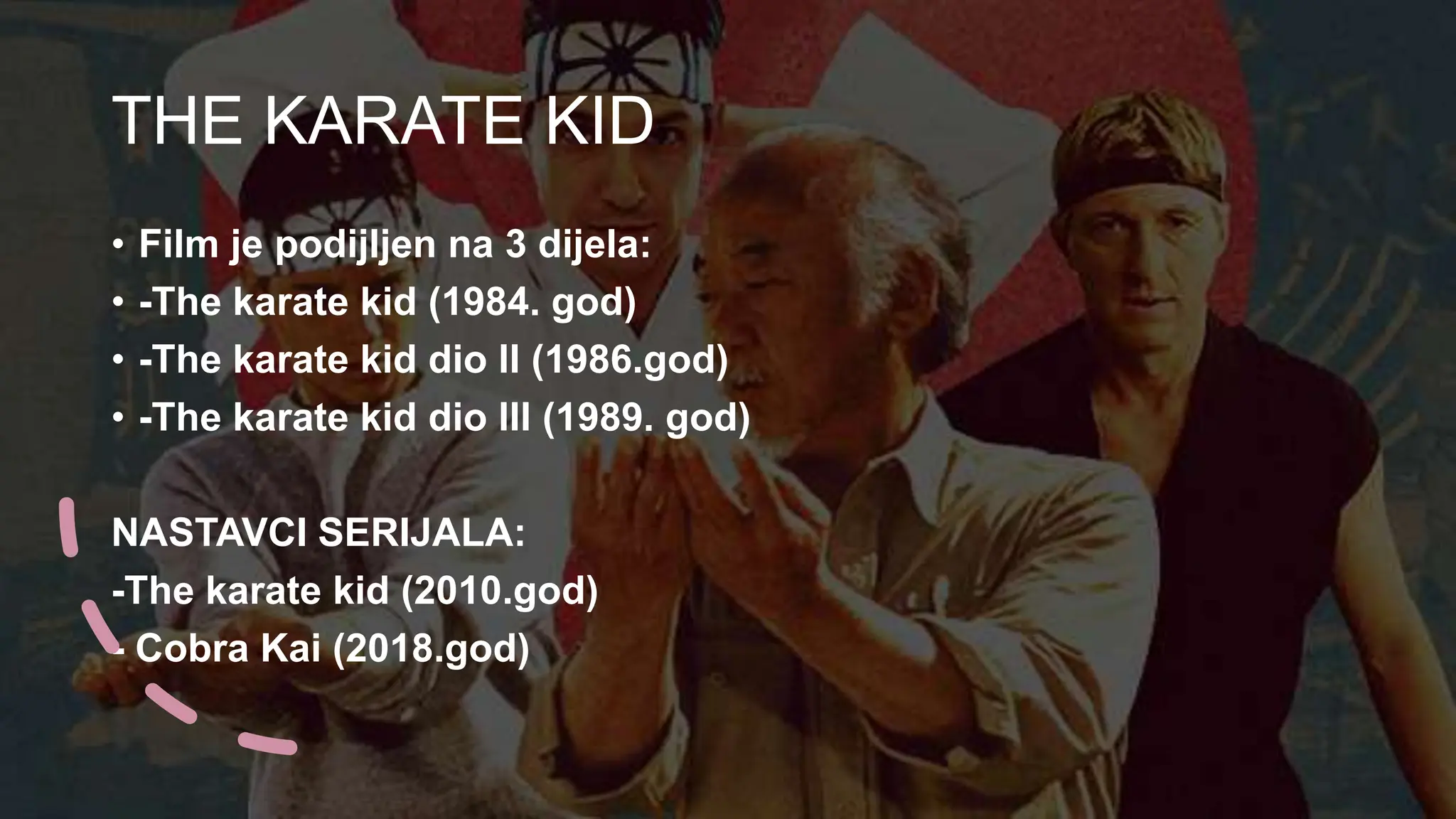 THE KARATE KID.pptx prezentacija najbisnija | PPTX