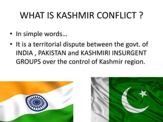 The kashmir conflict | PPTX