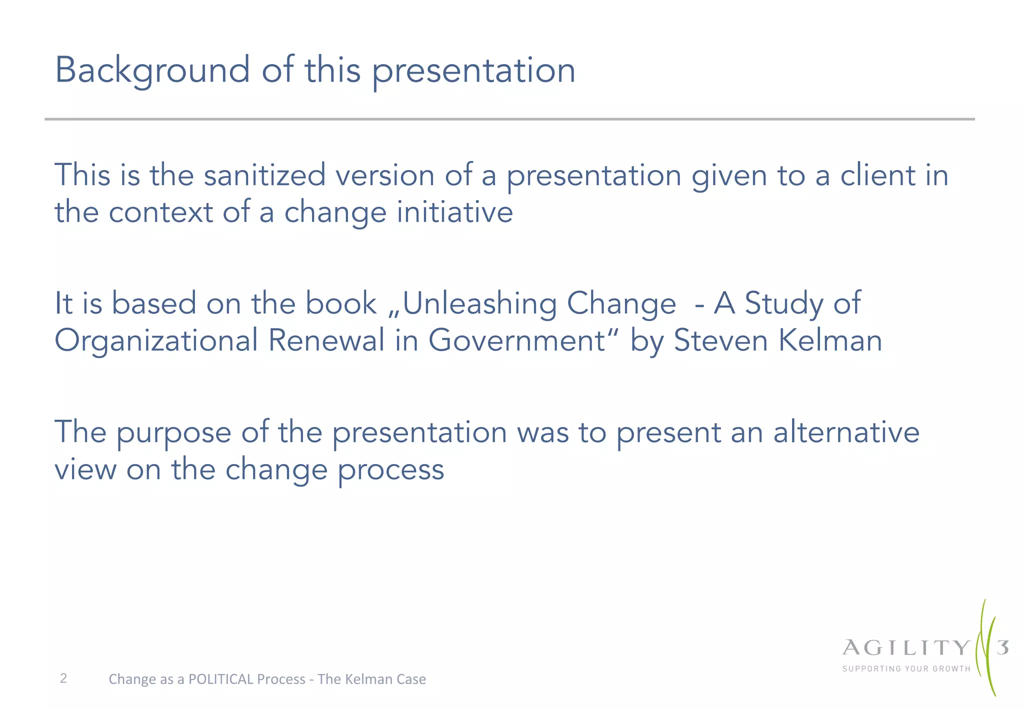 Change Management as a POLITICAL Process - Steven Kelman Procurement ...