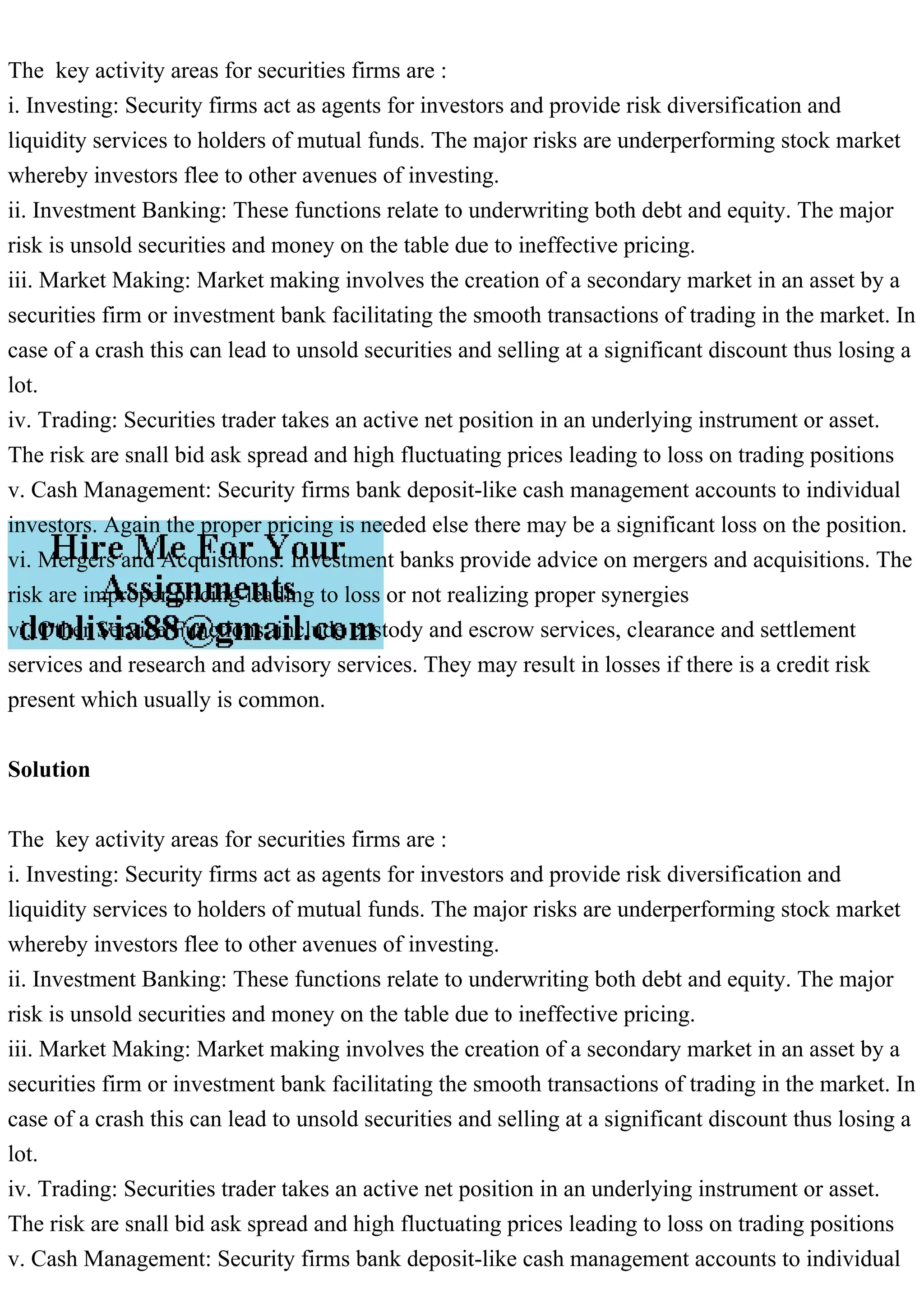 The key activity areas for securities firms are i. Investing Se.pdf