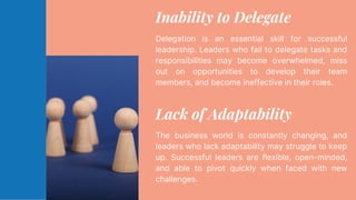 A Look at the Key Causes of Leadership Failures | Alan Cedrick | PPT