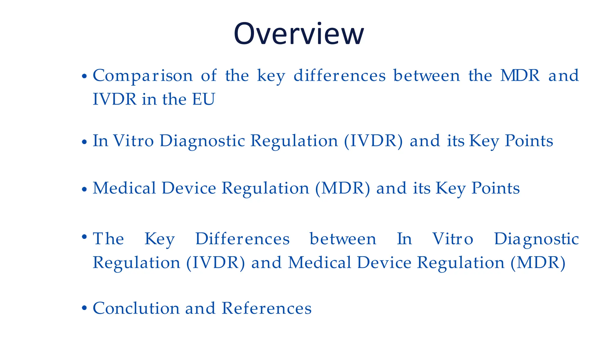 The key differences between the MDR and IVDR in the EU | PPTX