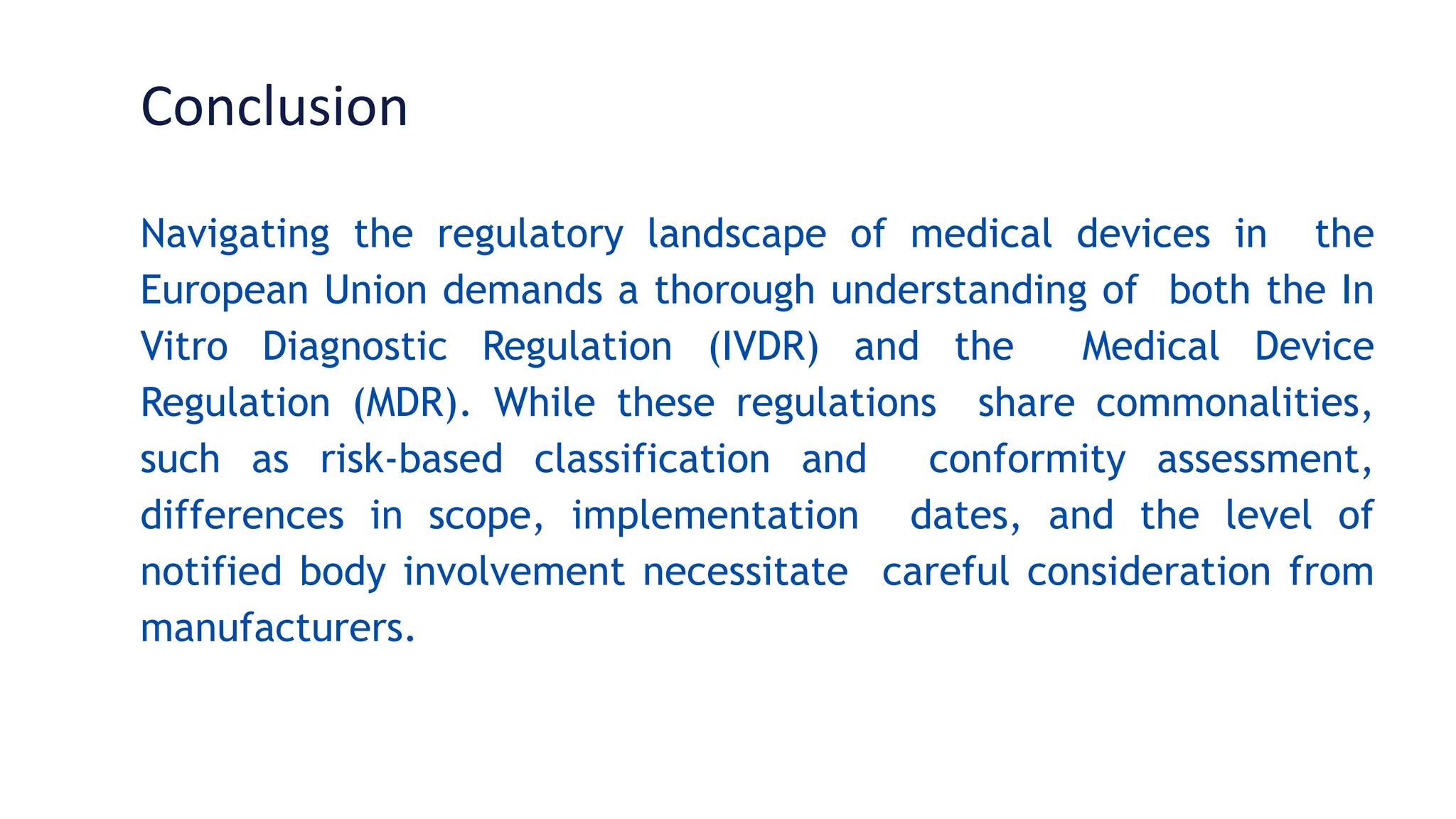 The key differences between the MDR and IVDR in the EU.pptx