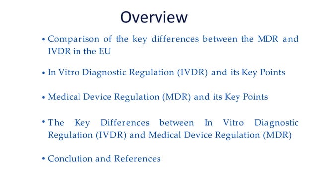 The key differences between the MDR and IVDR in the EU.pptx
