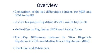 The key differences between the MDR and IVDR in the EU | PPTX