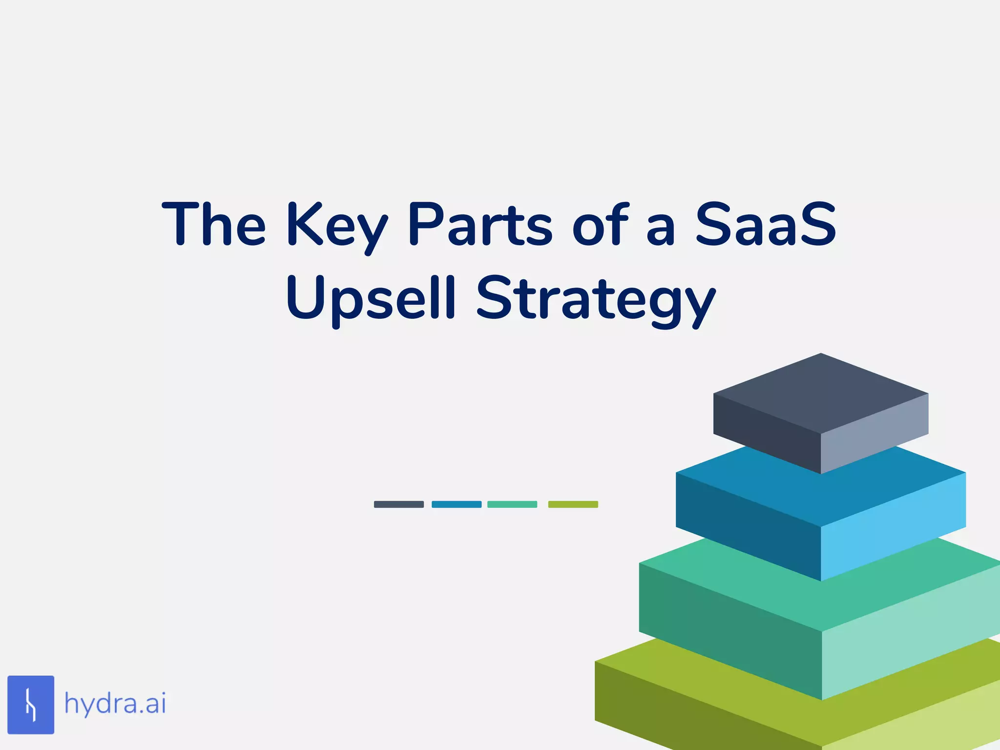 The Key Parts of a SaaS Upsell Strategy | PPT