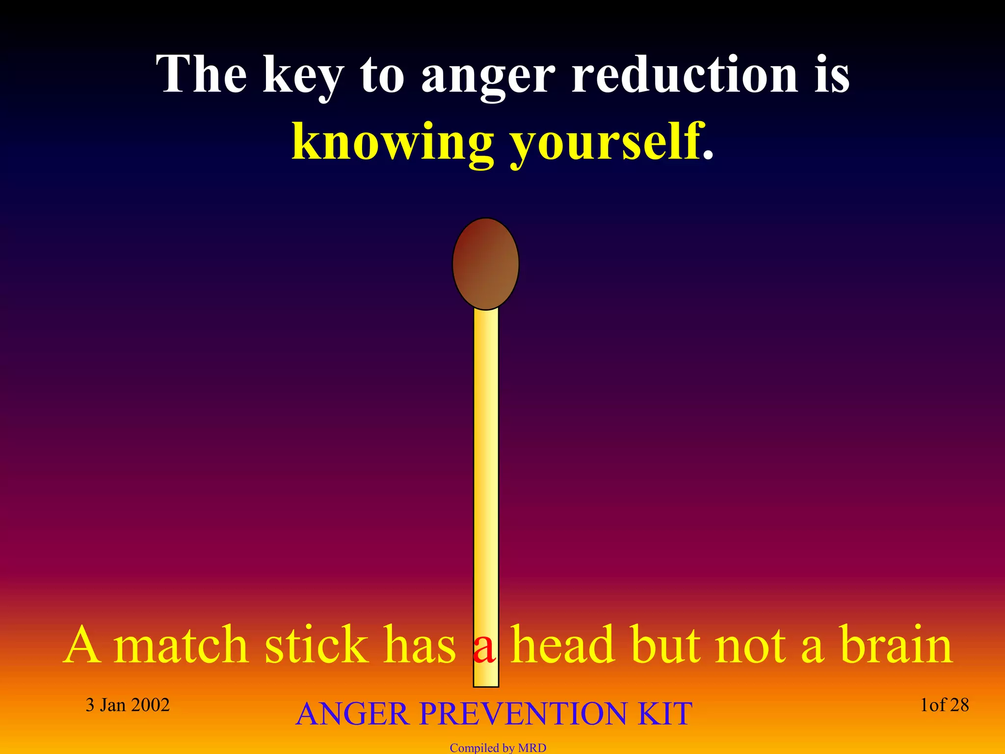 The Key To Anger Reduction Is Knowing Yourself | PPTX