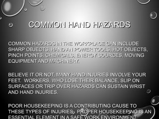 The key to hand injury prevention | PPT