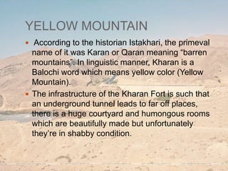 The kharan fort balochistan | PPTX