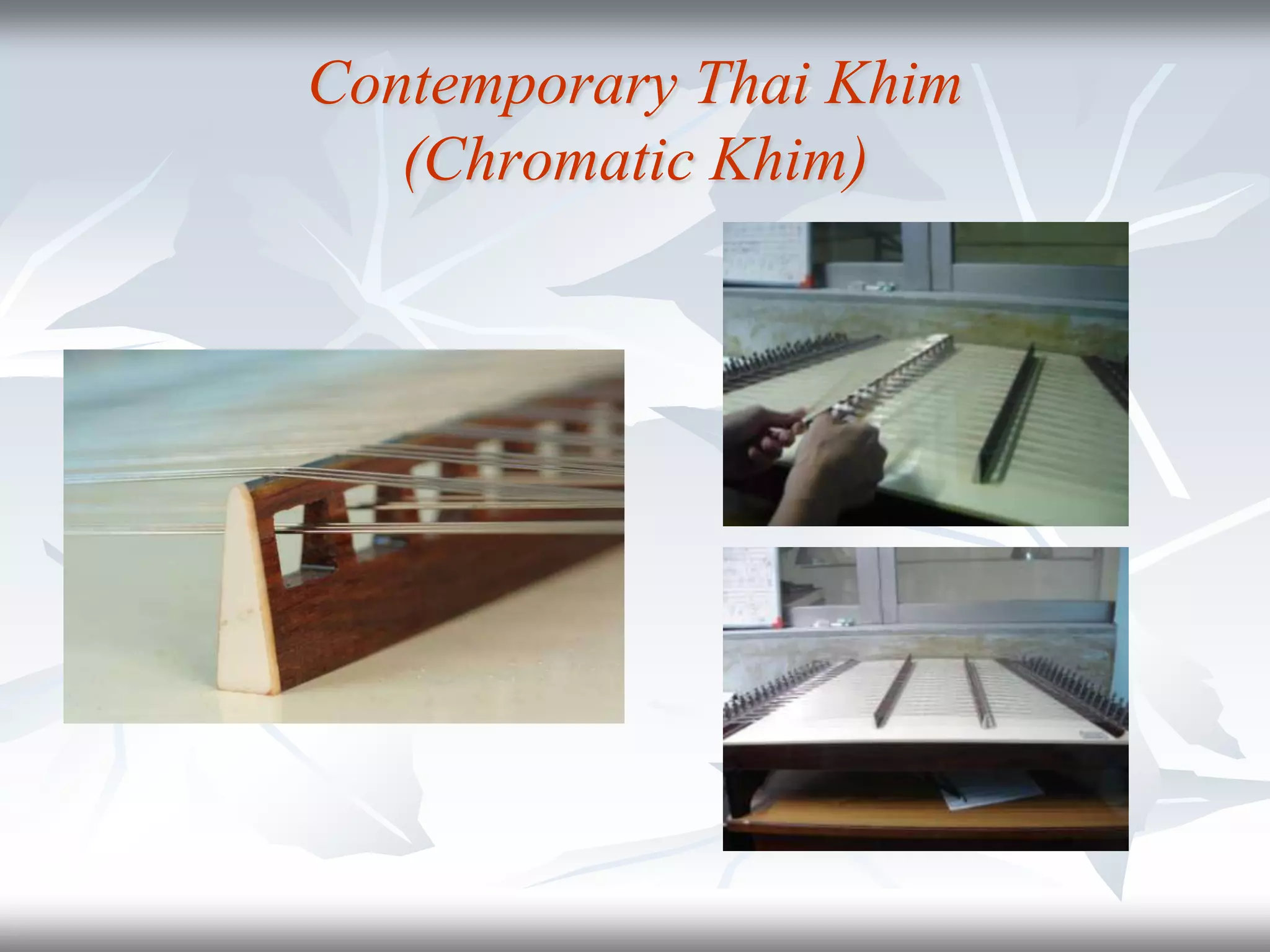 The Khim in Thai Culture | PPT