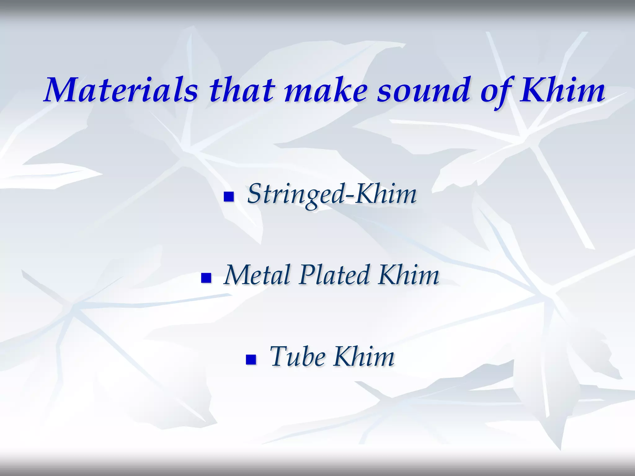 The Khim in Thai Culture | PPT | World/International Music | Music