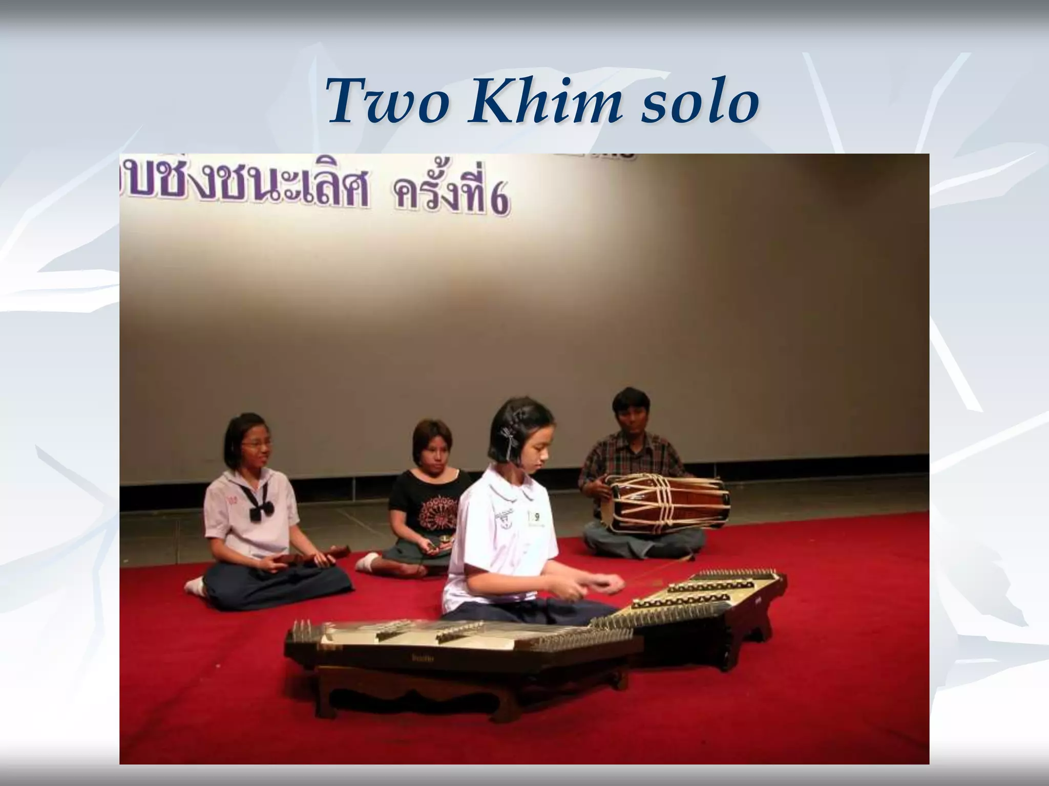 The Khim in Thai Culture | PPT | World/International Music | Music