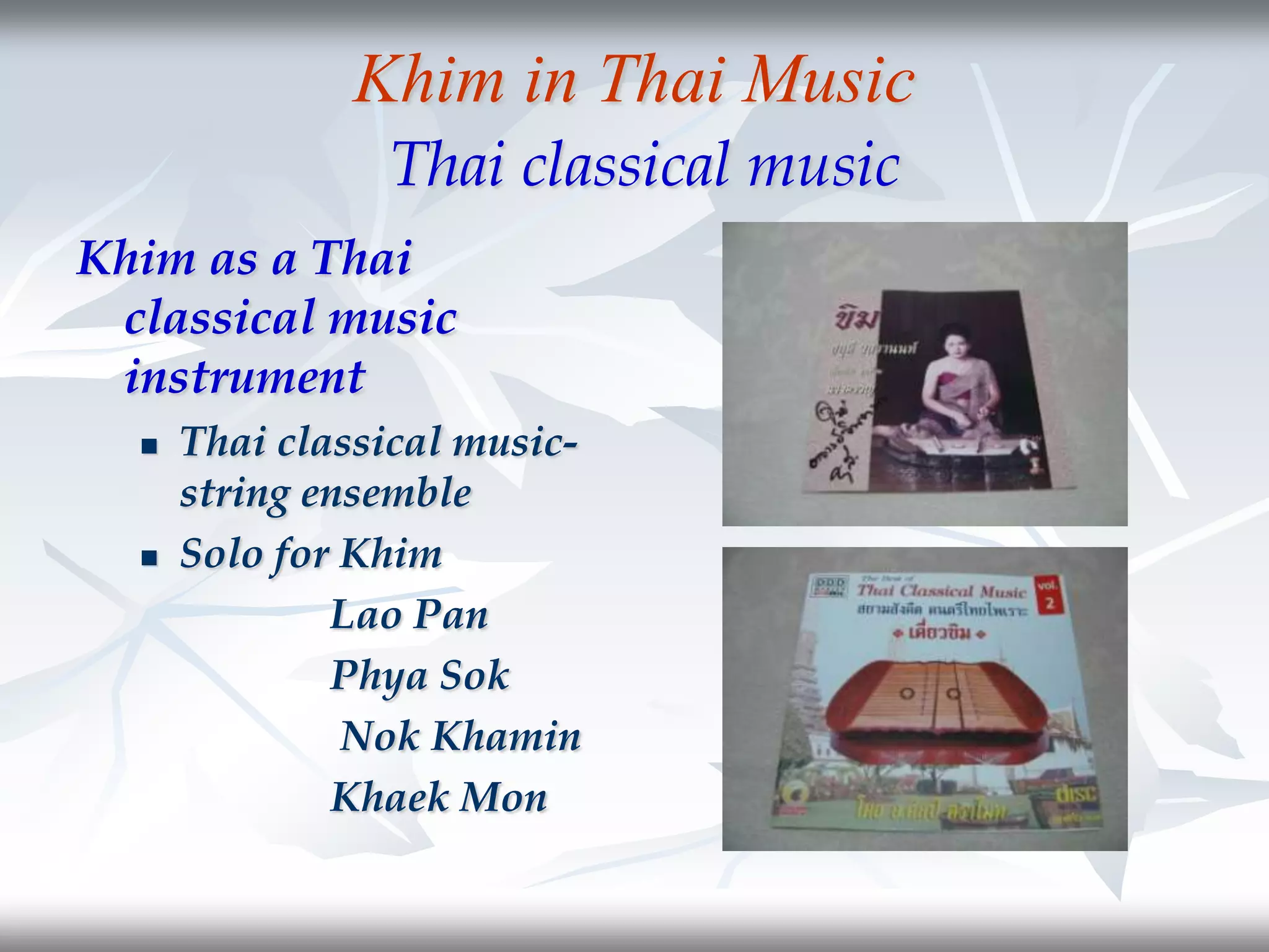 The Khim in Thai Culture | PPT