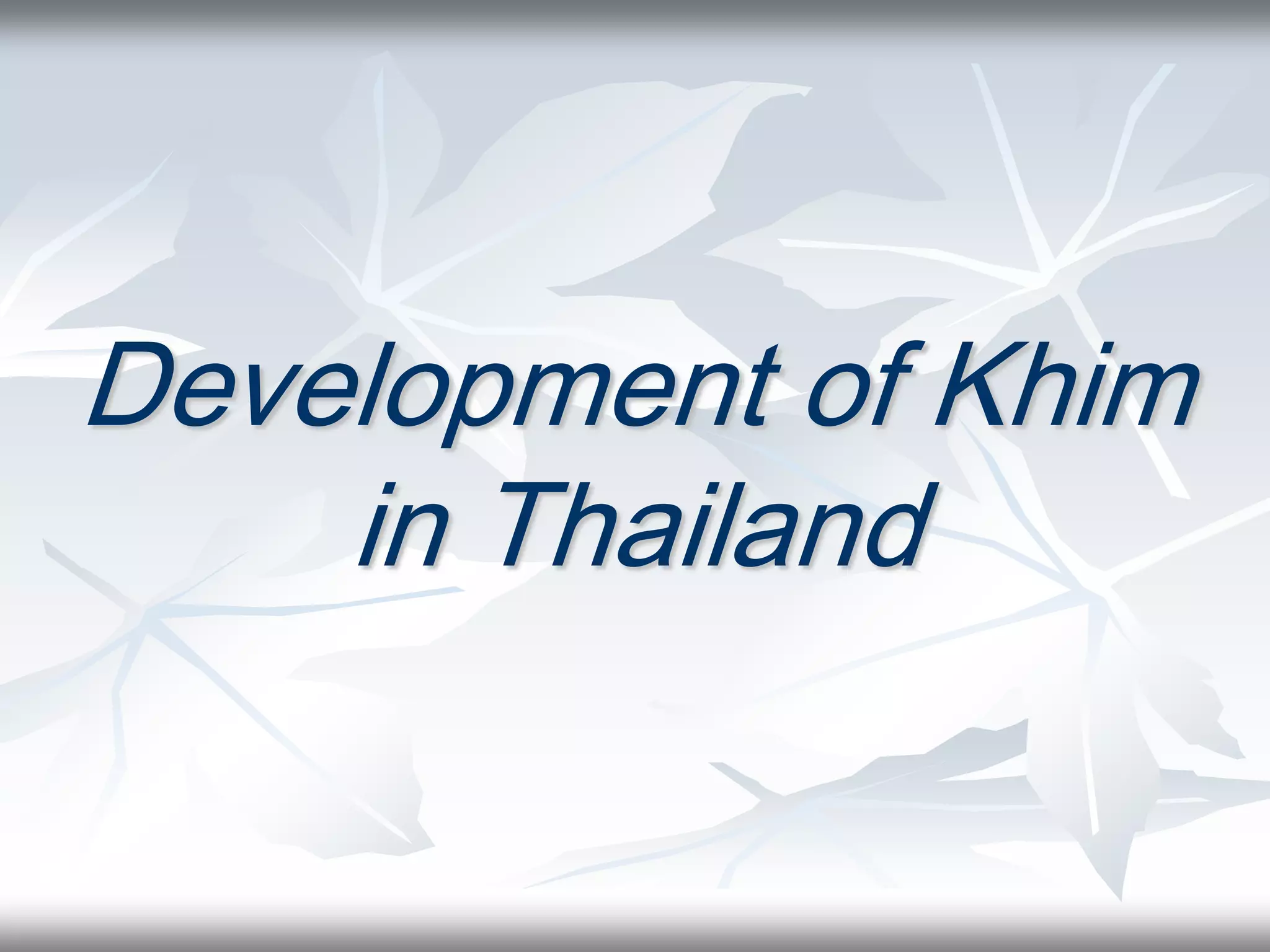 The Khim in Thai Culture | PPT