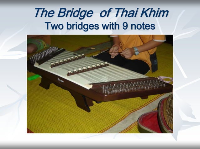 The Khim in Thai Culture | PPT | World/International Music | Music