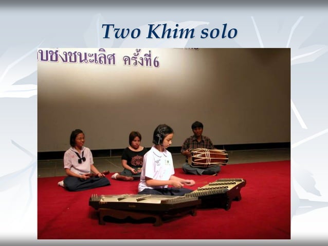 The Khim in Thai Culture | PPT | World/International Music | Music