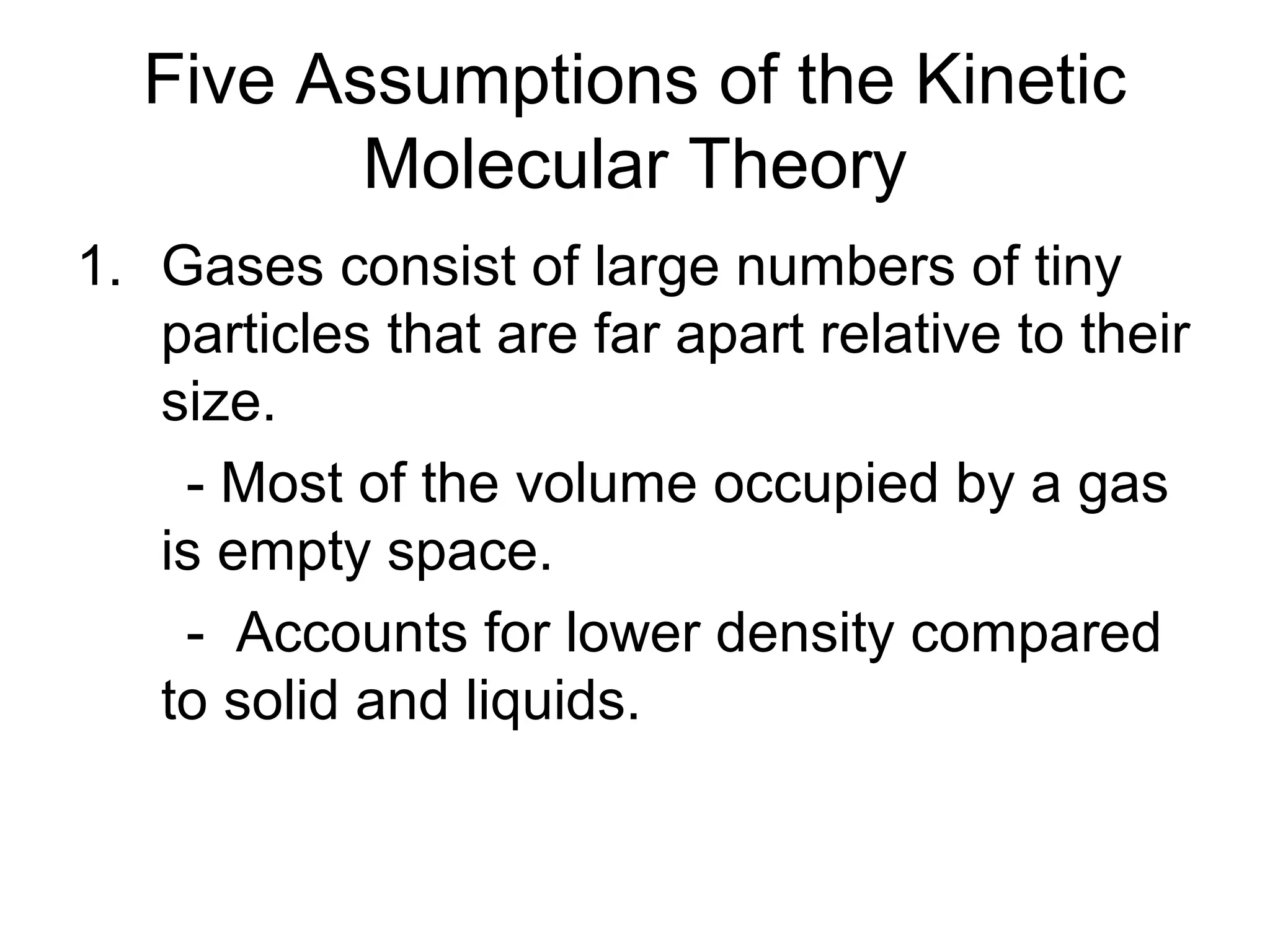 The kinetic molecular theory of matter | PPT