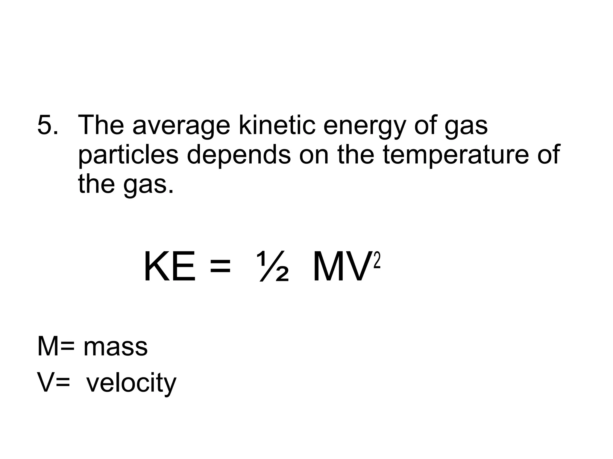 The kinetic molecular theory of matter | PPT