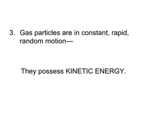 The kinetic molecular theory of matter | PPT