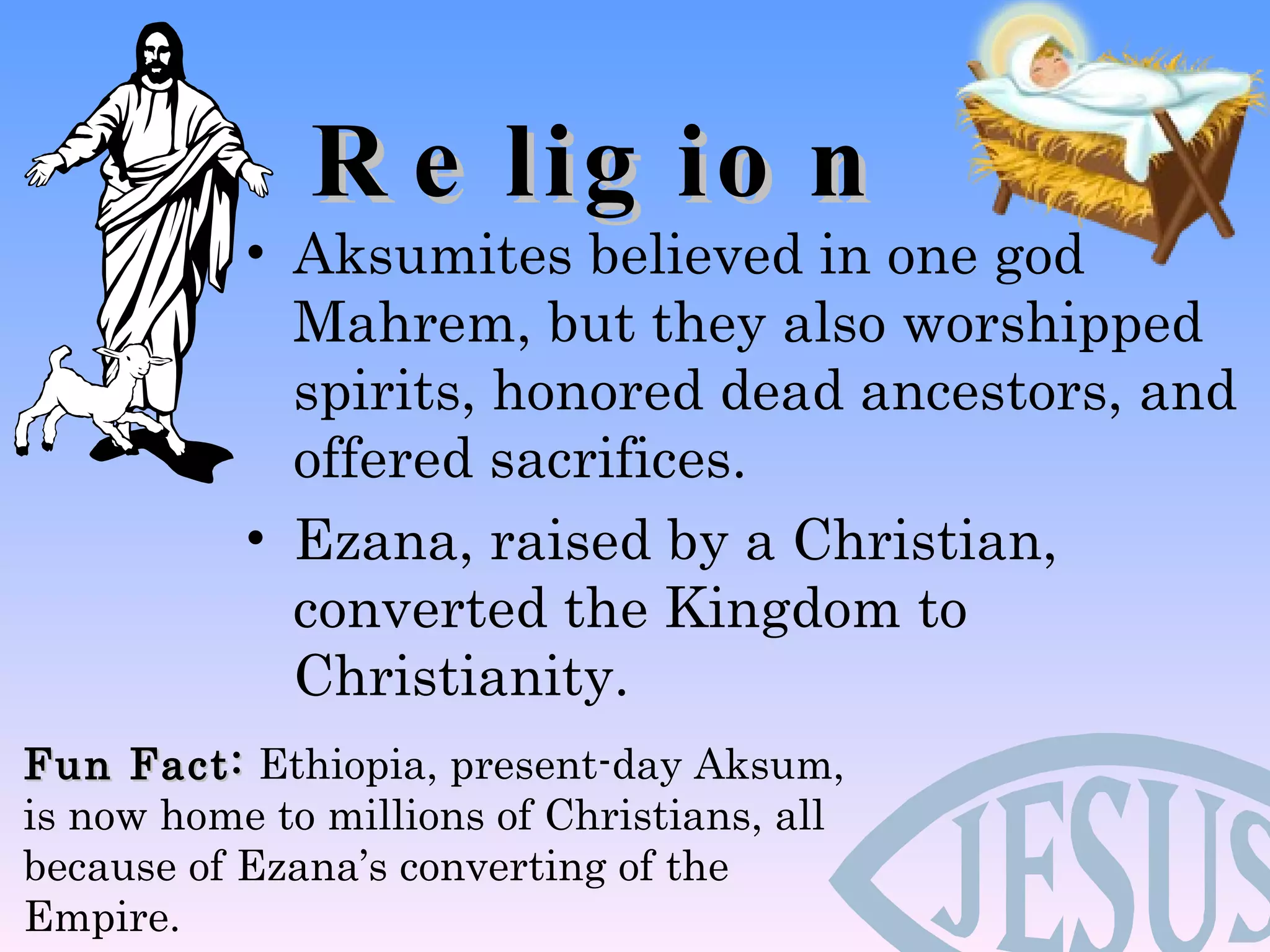 The Kingdom Of Aksum | PPT