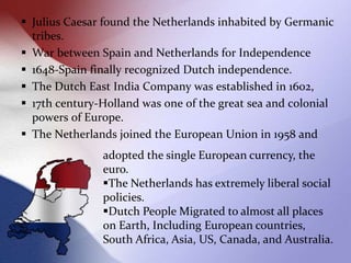 The Kingdom of Netherlands | PPTX