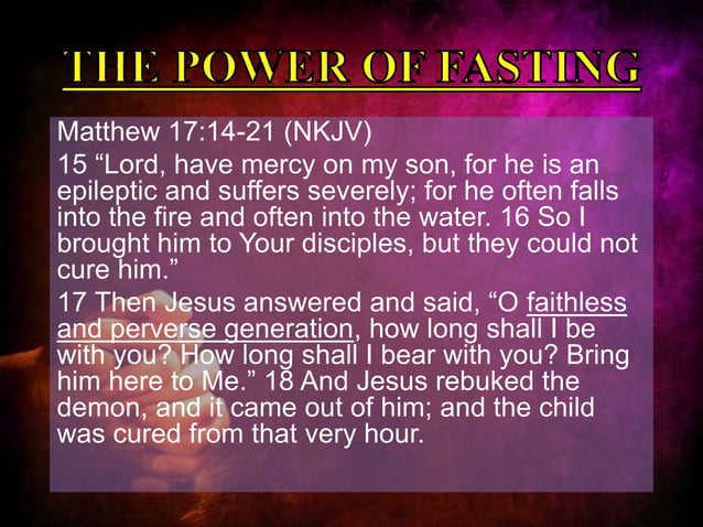 THE KINGDOM PRINCIPLE OF PRAYER WITH FASTING.pptx | Christianity | Religion & Spirituality