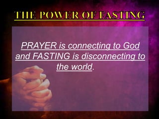THE KINGDOM PRINCIPLE OF PRAYER WITH FASTING.pptx