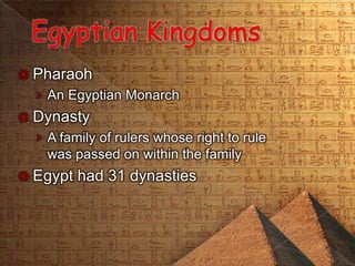 The Kingdoms of Ancient Egypt | PPTX