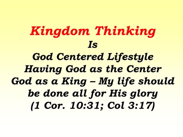 The Kingdom Thinking | PPT | Christianity | Religion & Spirituality