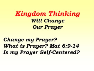 The Kingdom Thinking | PPT