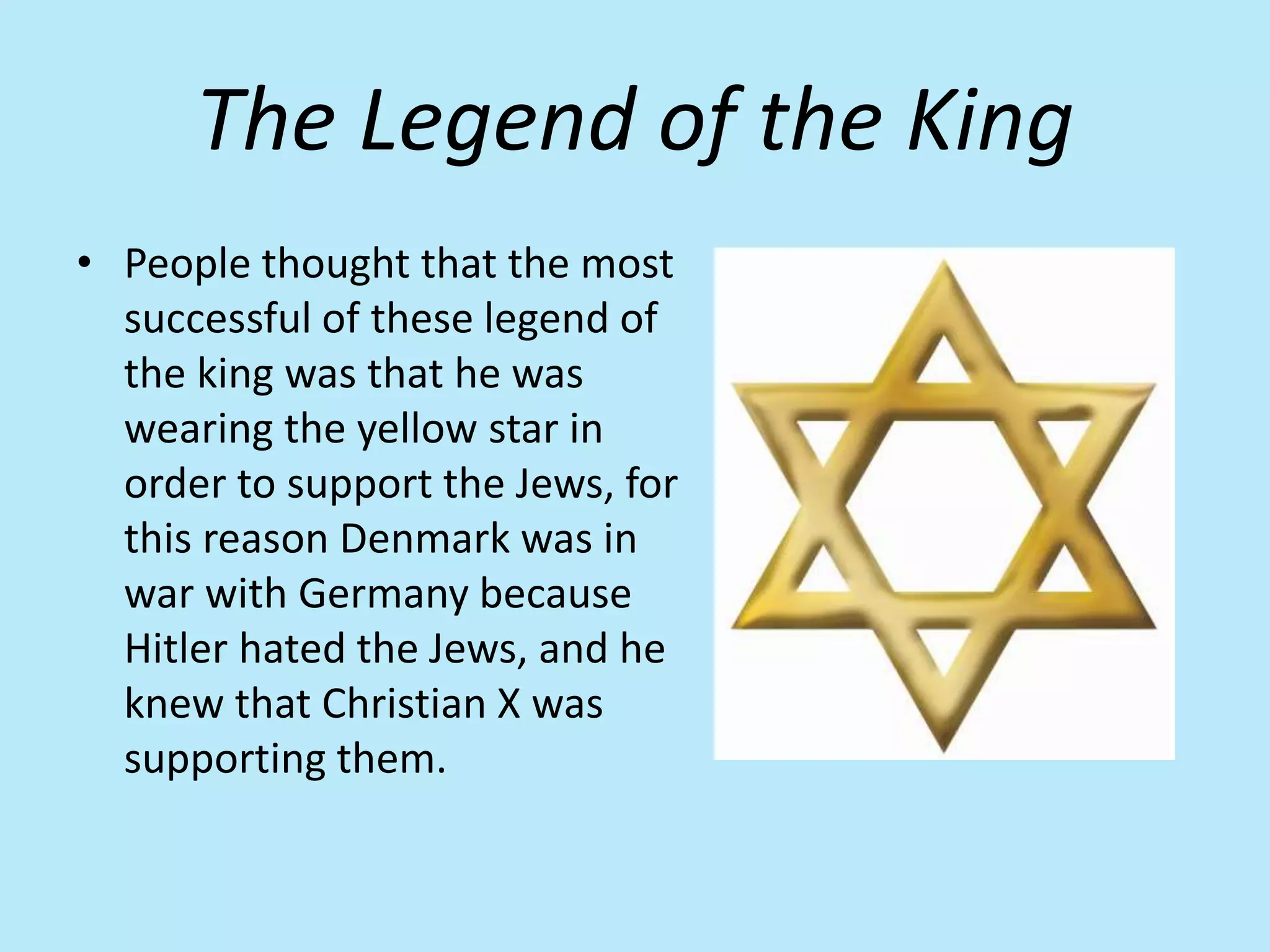 The king of denmark and his legend | PPTX | Death, Injury, or Military ...