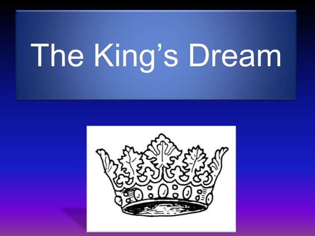 The King’s Dream | PPTX | Marriage and Civil Unions | Family and ...