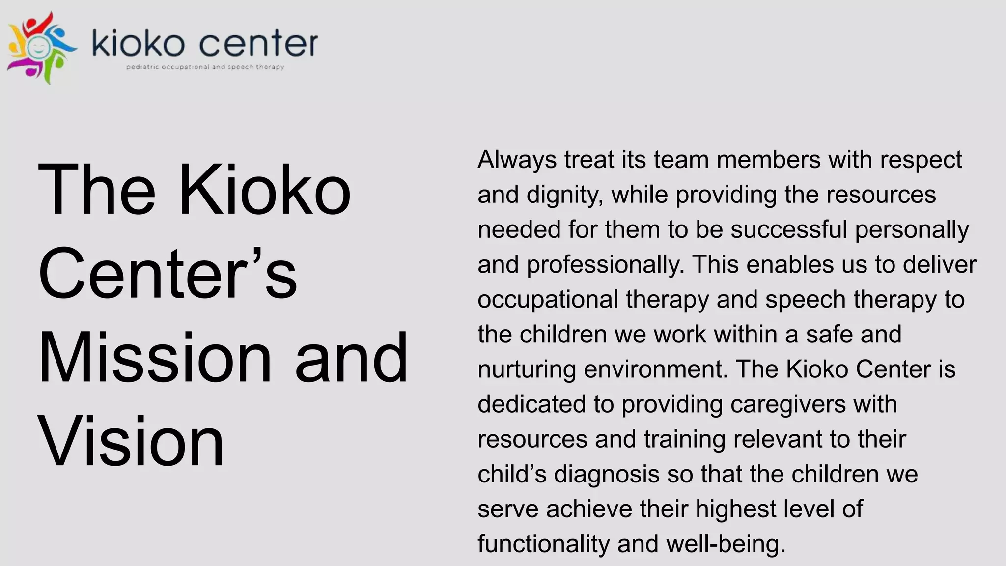 The Kioko Center | PPT