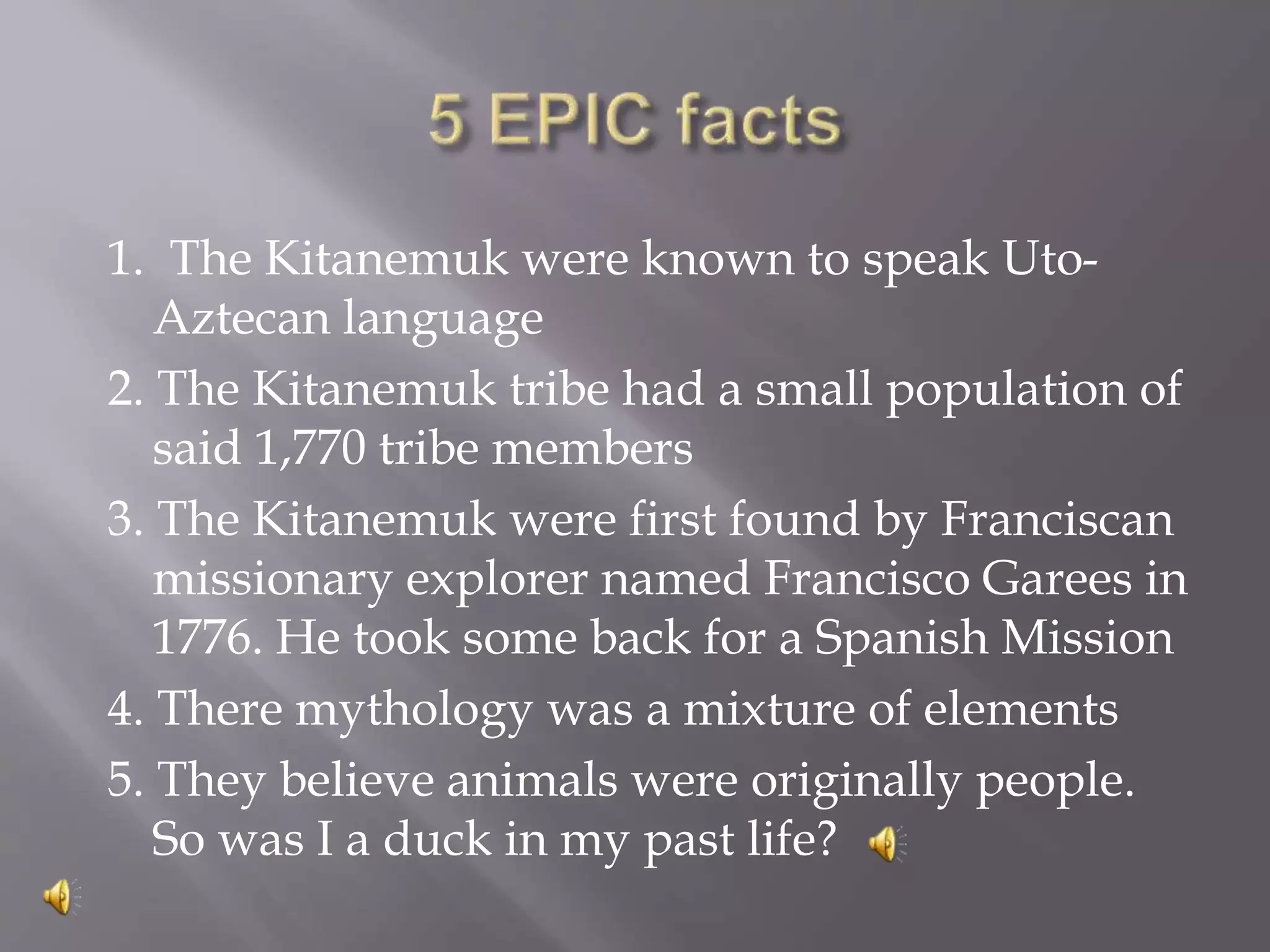 The Kitanemuk Tribe | PPTX